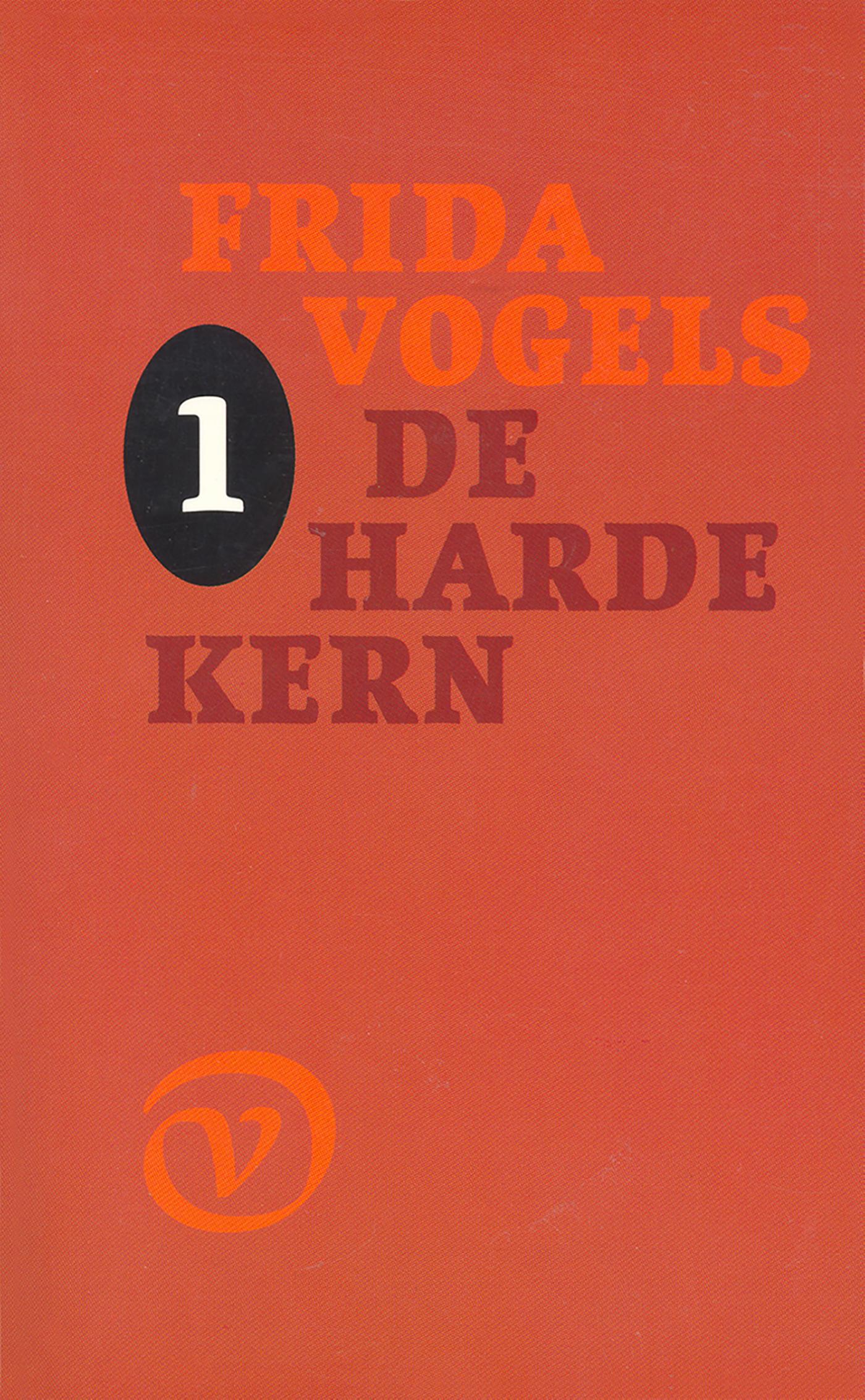 De harde kern 1 · Uitgeverij Van Oorschot
