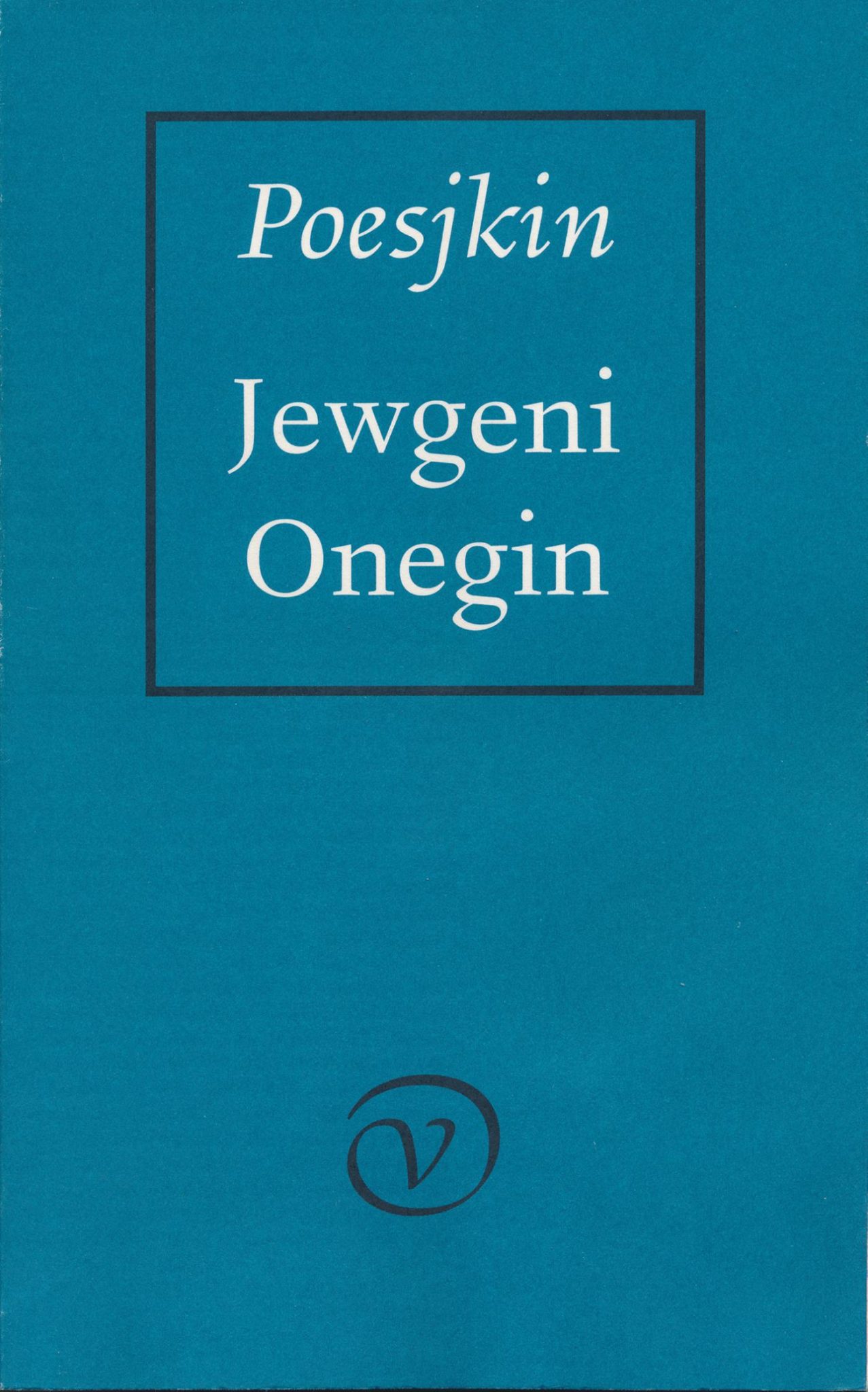 A.S. Poesjkin · Uitgeverij Van Oorschot